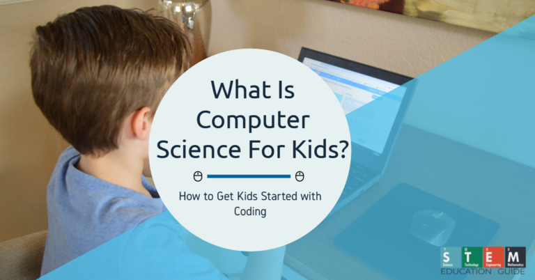 What Is Computer Science For Kids? How to Get Kids Started Coding ...