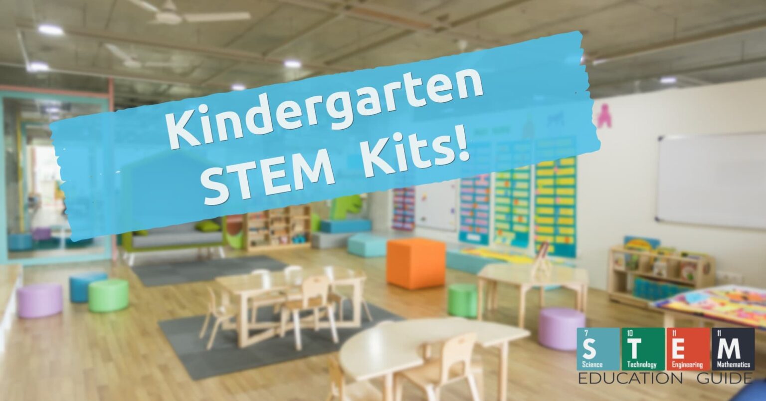 7 Kindergarten STEM Kits for Your Children to Improve Their STEM Skills ...