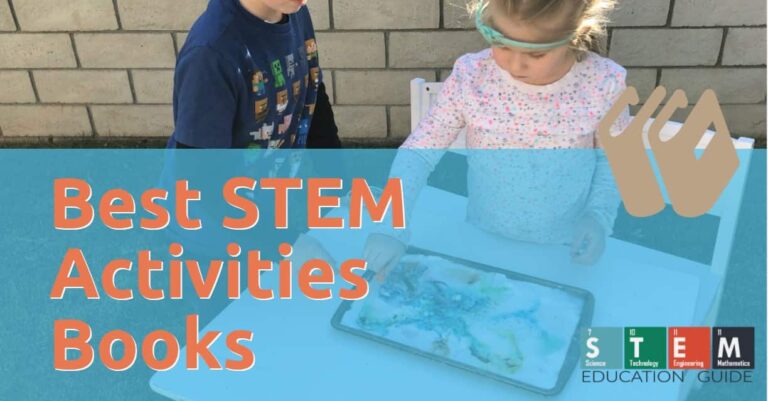 13 Best STEM Activities Books (hands-on Reviews) - STEM Education Guide