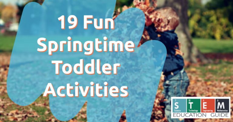 19-fun-springtime-toddler-activities-stem-education-guide